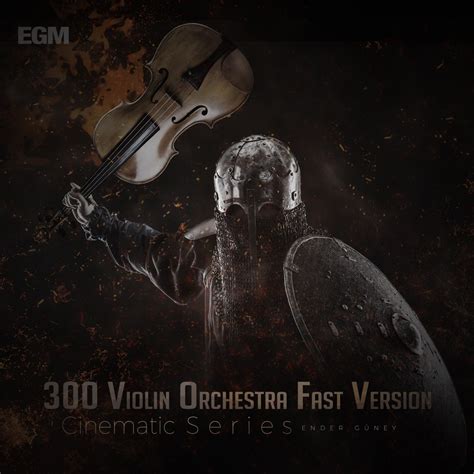 ‎Альбом 300 Violin Orchestra Fast Version Single Ender Güney в