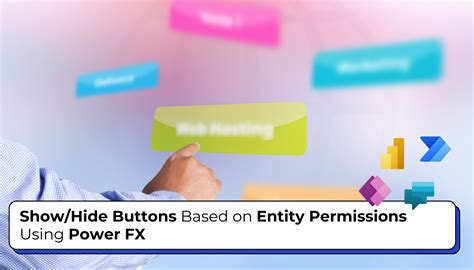Showhide Buttons Based On Entity Permissions Using Power Fx