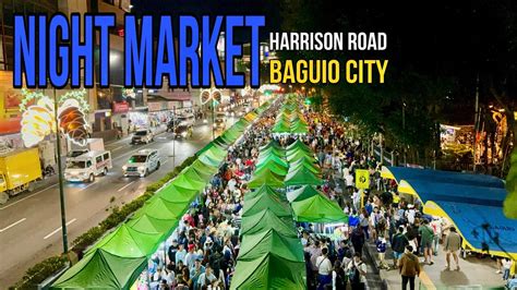Baguio Night Market Walking Tour 2024 Harrison Road Baguio City