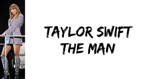 Taylor Swift The Man Lyrics Youtube