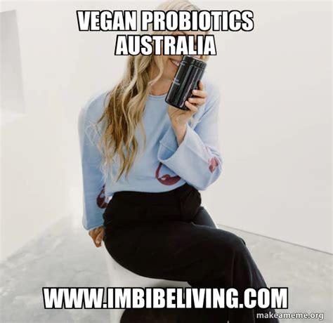 Vegan Probiotics Australia Imbibelivingcom Vegan Probiotics