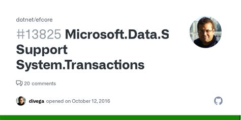 Microsoftdatasqlite Support Systemtransactions · Issue 13825 · Dotnetefcore · Github