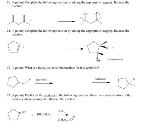 Solved 20 4 Points Complete The Following Reaction By
