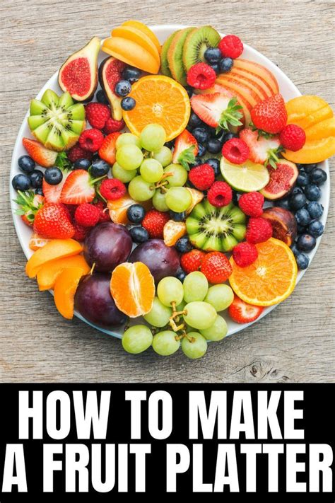 Impress Your Guests With Stunning Fruit Platter Ideas