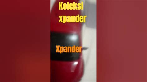 Koleksi Xpander Mini Youtube