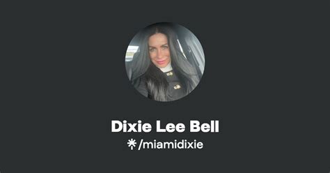 Dixie Lee Bell Tiktok Linktree