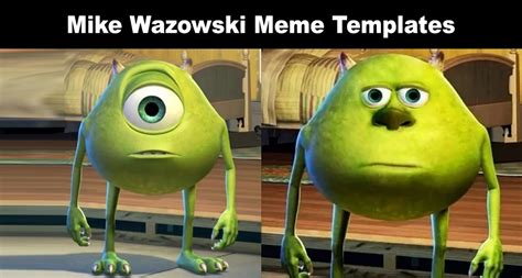 8 Funniest Mike Wazowski Meme Templates Ever