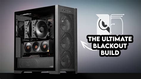 I Built My Perfect Pc Tuf Gaming Gt302 Blackout Pc Build Noctua