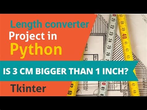Build A Length Converter App Using Python Tkinter Python Projects For Beginners Python