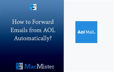 How To Forward Emails From Aol Automatically