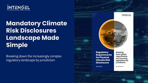 Mandatory Climate Risk Disclosures Guide Intensel