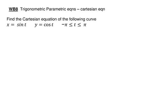 geometry parametric equations ppt download