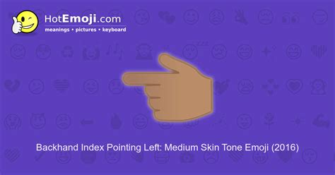 Backhand Index Pointing Left Emoji With Medium Skin Tone Meaning
