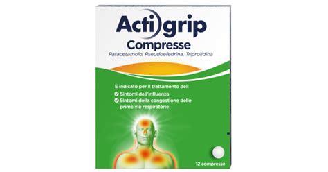 Actigrip 12 Compresse 60mg 25 Mg 500 Mg