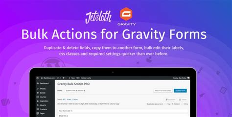 jetsloth gravity forms bulk actions pro 1 4 4 plugcart