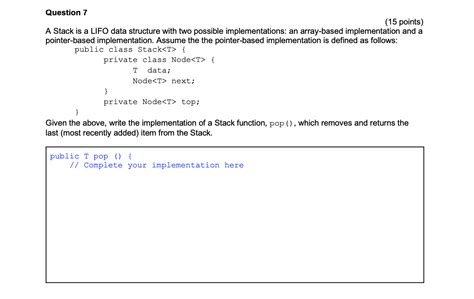 Solved 15 Points A Stack Is A Lifo Data Structure With Two