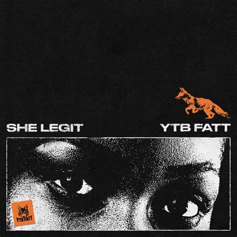 ‎she Legit Single Album By Ytb Fatt Apple Music