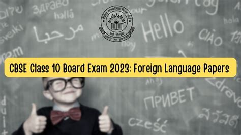 Cbse Class 10 Foreign Language Exam 2023 Today Check Important