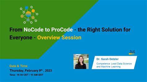From Nocode To Procode The Right Solution For Everyone Overview Session Youtube