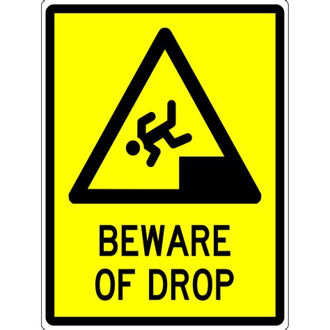 Buy Warning Sign Beware Of Drop Mydeal Australia