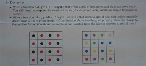 3 Dot Grids Write A Function Dotgridn Length