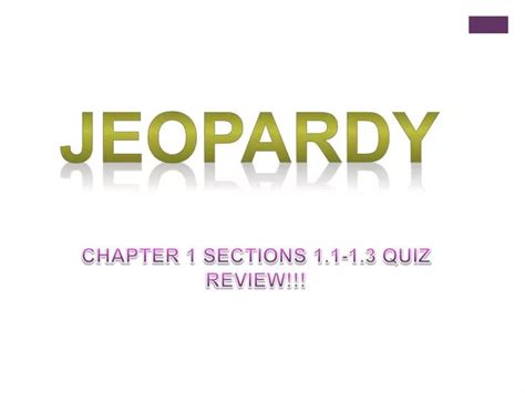 Ppt Chapter 1 Sections 1 1 1 3 Quiz Review Powerpoint Presentation