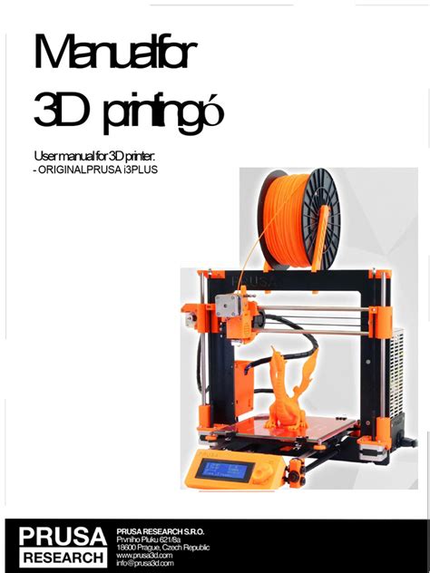 Original Prusa I3 Plus 3d Printer Manual Pdf Printer Computing