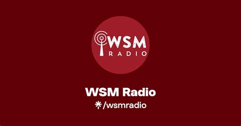 Wsm Radio Instagram Facebook Tiktok Linktree