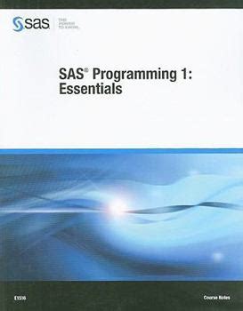 SAS Programming Essentials Course Book By SAS
