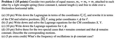 Solved Problem 1 35 Points Consider Two Particles Of Equal