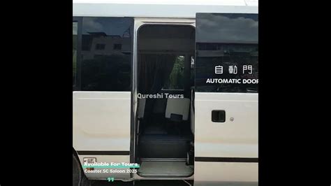 Coaster 5c Saloon Available For Rent Islamabad Qureshi Tours Youtube