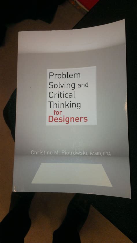 Problem Solver And Critical Thinker For Designers