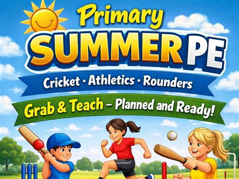 Primary Summer Pe Planned And Ready To Teach Teaching Resources