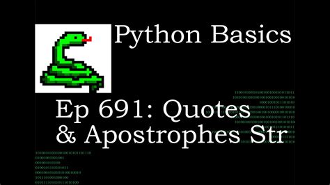 Python Basics Tutorial Quotes And Apostrophe In A String Youtube