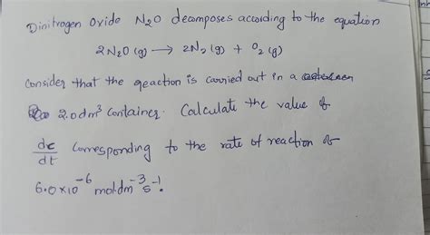 Dinitrogen Oxide N2o Decomposes According To The