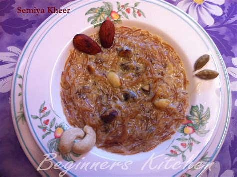 Beginners Kitchen Semiya Kheer Vermicelli Kheer