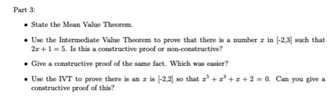Solved Part 3 State The Mean Value Theorem Use The Chegg Com
