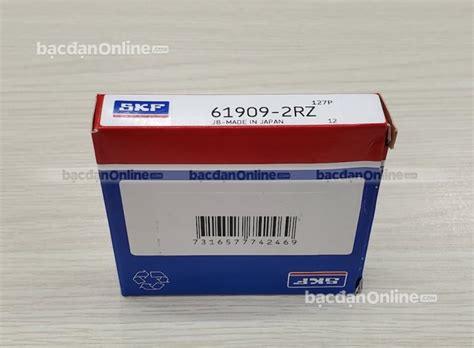 Bạc đạn 61909 2rz Thông Số Nơi Bán Giá Bán Bạc đạn Skf 61909 2rz