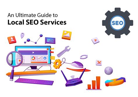 An Ultimate Guide To Local Seo Services Digital Pumpy