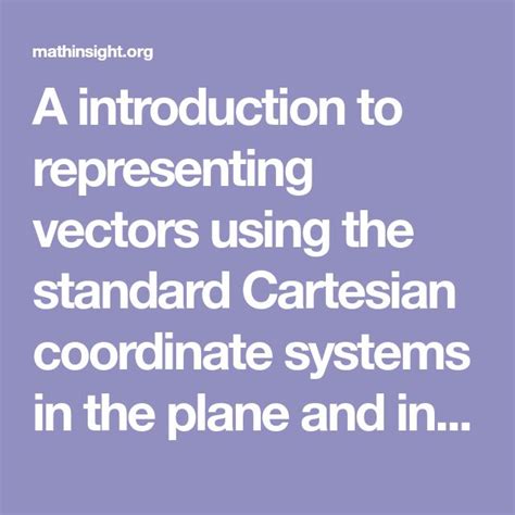 Vectors In Two And Three Dimensional Cartesian Coordinates