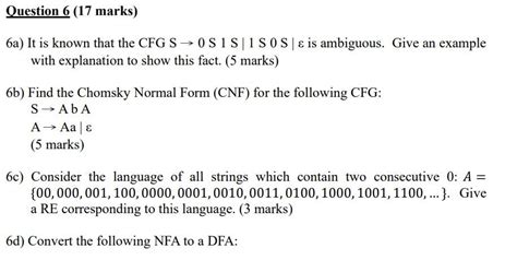 solved question 6 17 marks 6a it is known that the cfgs