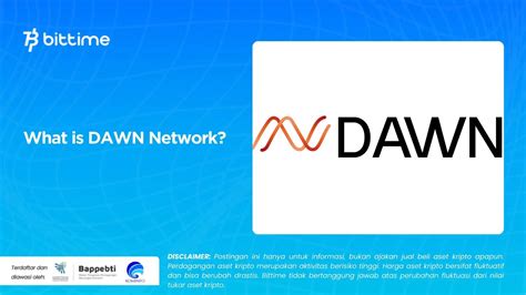What Is Dawn Network