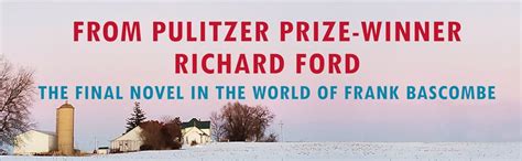 Be Mine A Frank Bascombe Novel Ford Richard 9780061692086 Books