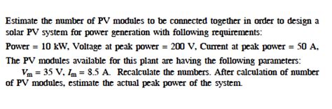 Solved Design A Solar PV Module For Providing Voltage At Chegg