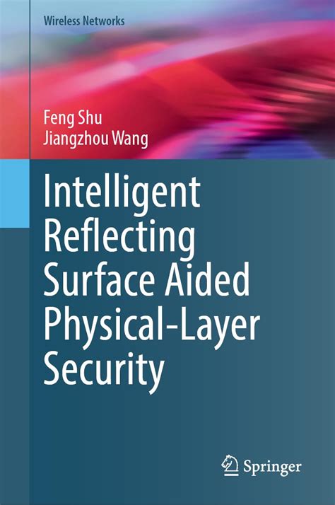 Buy Intelligent Reflecting Surface Aided Physical Layer Security