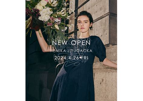 【nemika New Store Will Open】 Nemika（ネミカ）