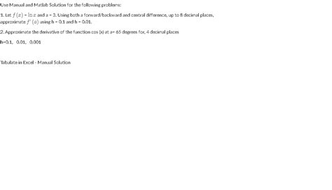 Solved Use Manual And Matlab Solution For The Following