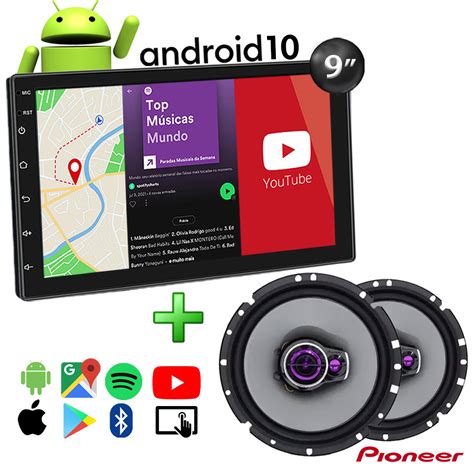 Kit Central Multimídia Android Muzik Bluetooth Mp5 9 Polegadas Alto Falante Pioneer 6 Polegadas