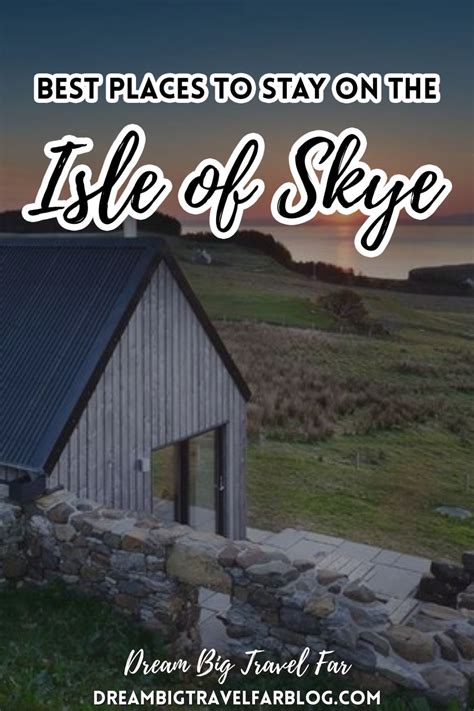 Best Hotels And Places To Stay On The Isle Of Skye Artofit