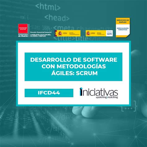 Curso Gratuito Ifcd Desarrollo De Software Con Metodolog As Giles Scrum